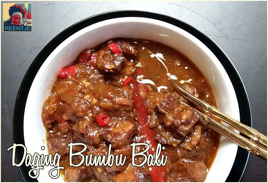 Daging Bumbu Bali (runderstoofpotje) – Tante Reentje's food blog